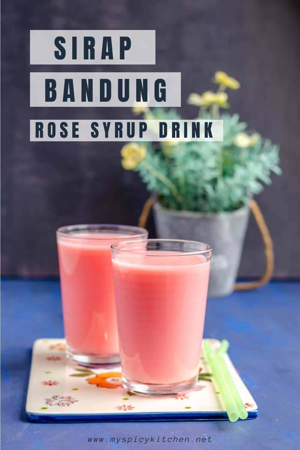 Bandung Drink, Rose Syrup Beverage - MySpicyKitchen